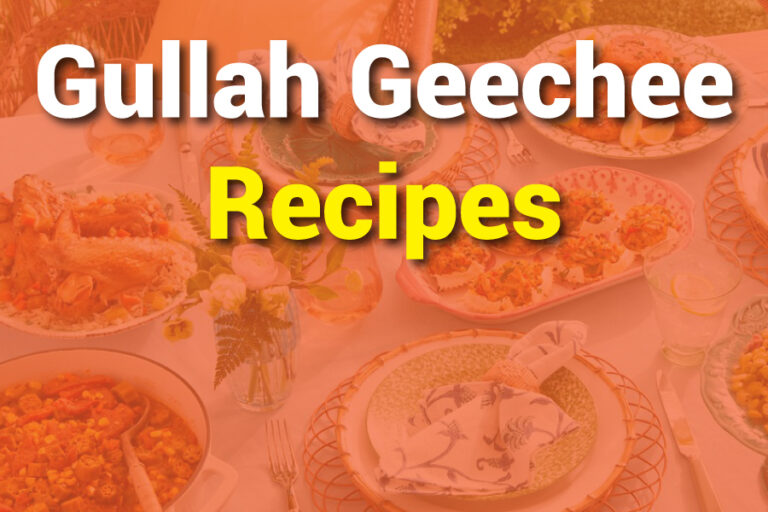 Gullah Geechee Recipes: Delicious Recipes To Enjoy - The Gullah Society